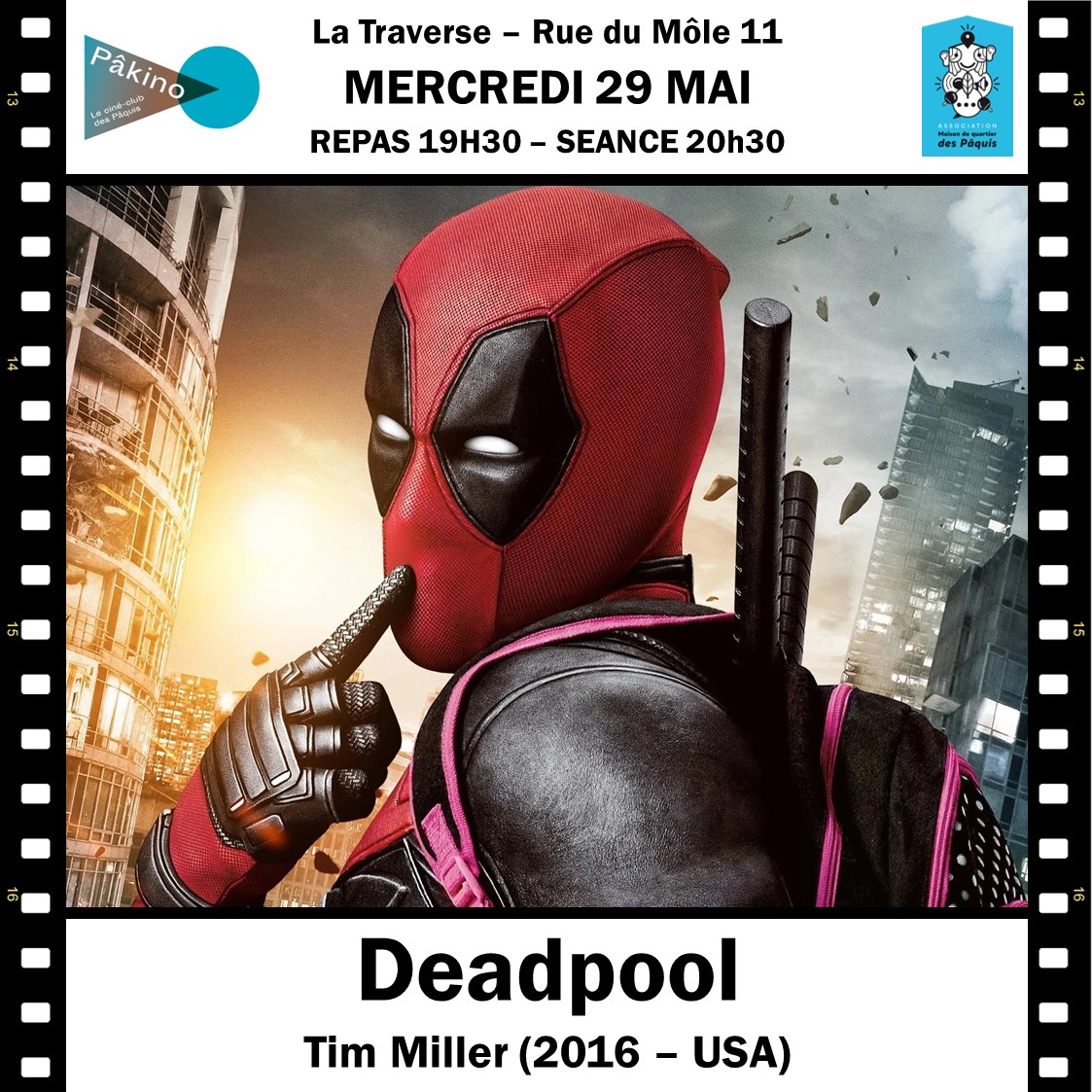 DEADPOOL - PAKINO-CINÉMA-PÂQUIS
